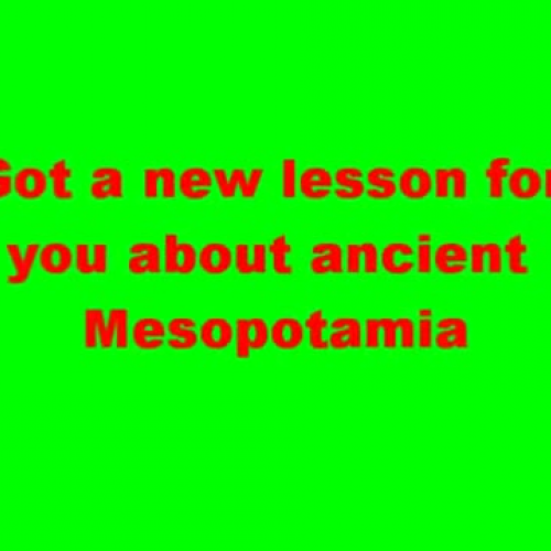 Ancient Mesopotamia Song By Mr. Nicky Ancient Mesopotamia Song By Mr. Nicky