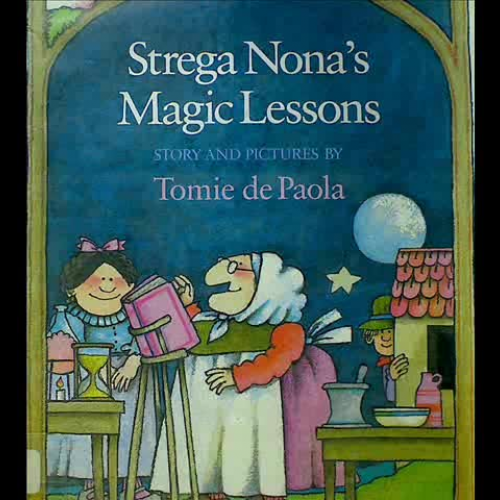 The Moral of Strega Nona: Wisdom from Italy’s Wise Witch